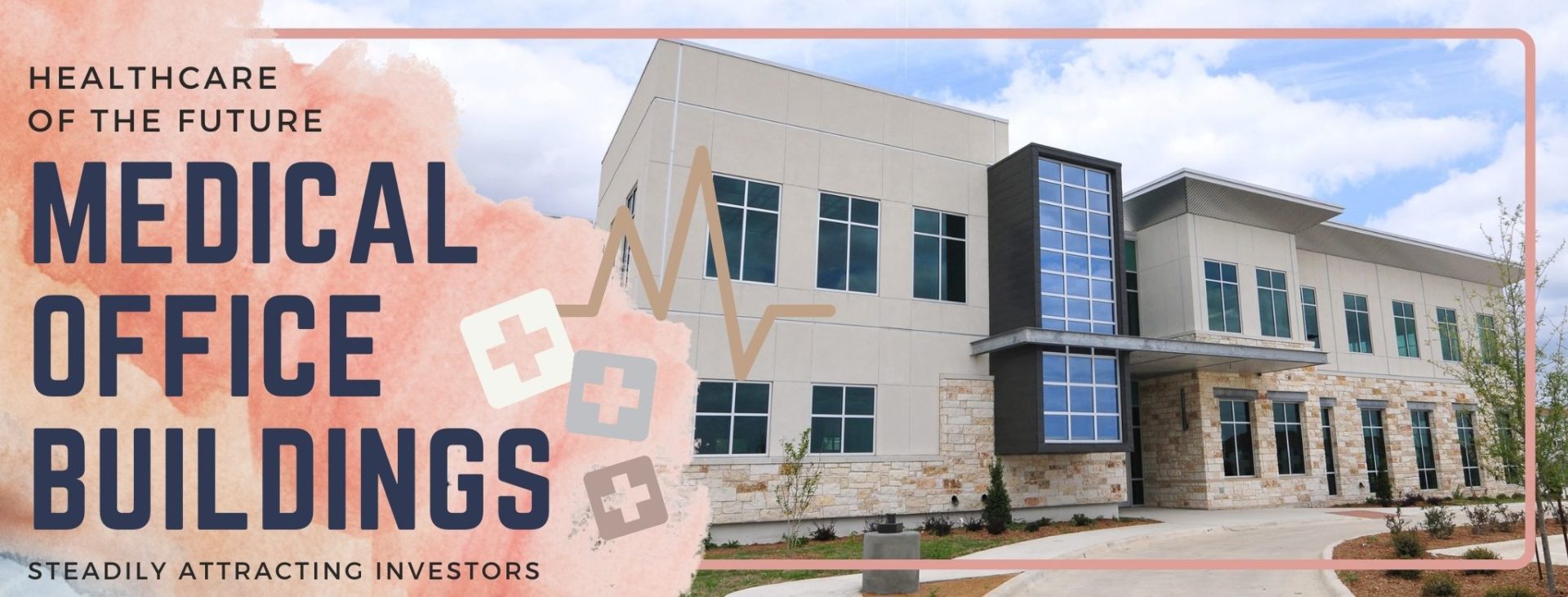 Healthcare of the Future: Medical Office Building (MOB) Market Steadily ...